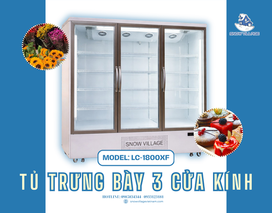 Tủ mát 3 cửa kính LC-1800XF cao cấp cho siêu thị và nhà hàng